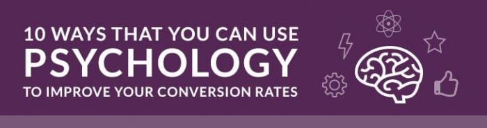 10 ways that you can use Psychology to improve retail conversion rates ...