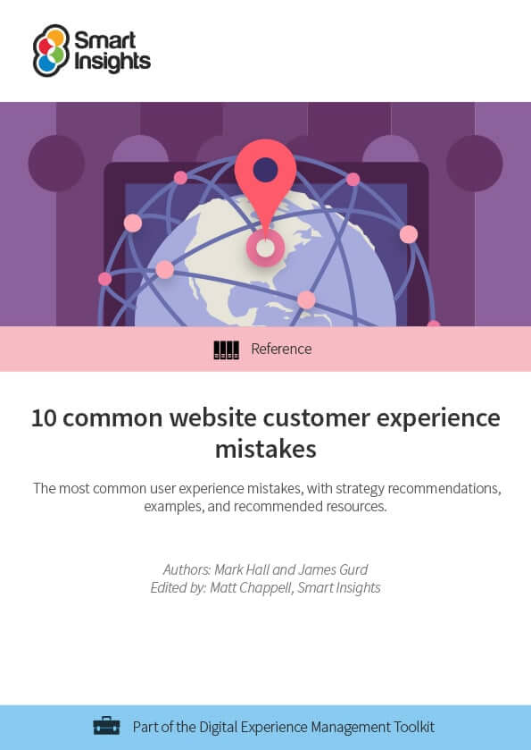 10 common website customer experience mistakes guide | Smart Insights