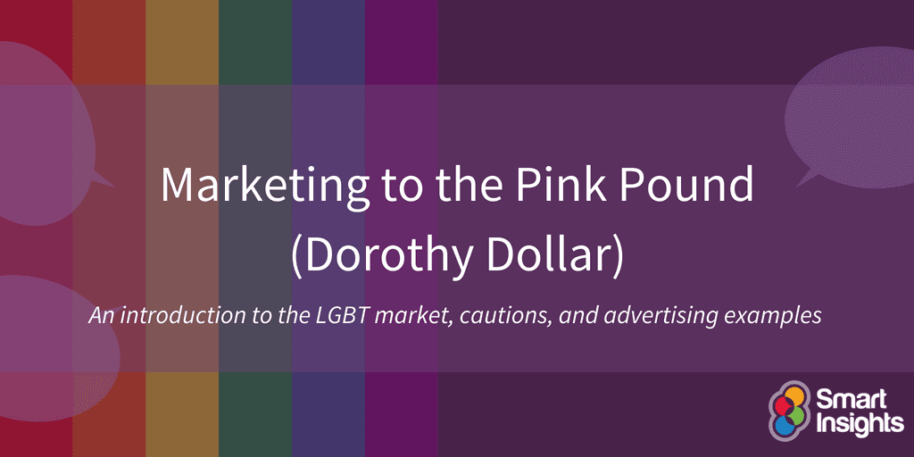 Marketing to the Pink Pound (Dorothy Dollar) | Smart Insights