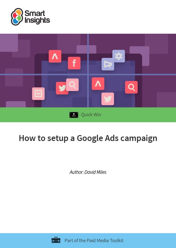 How to set up a Google Ads campaign - Smart Insights