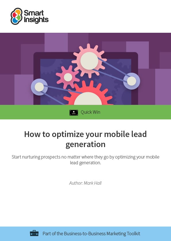How to optimize your mobile lead generation - Smart Insights